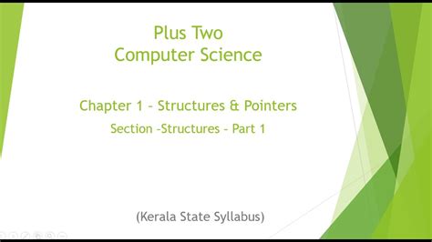 Plus Two Computer Science Chapter 1 Structures And Pointers Structures Part 1 Youtube