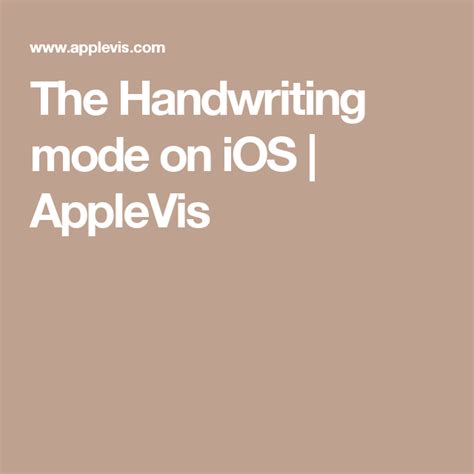 The Handwriting Mode On Ios Applevis Handwriting Ios Ios App