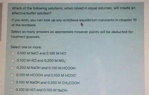 Solved Which Of The Following Solutions When Mixed In Equal Chegg Com