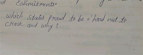 Commitments Which States Proved To Be A Hard StudyX