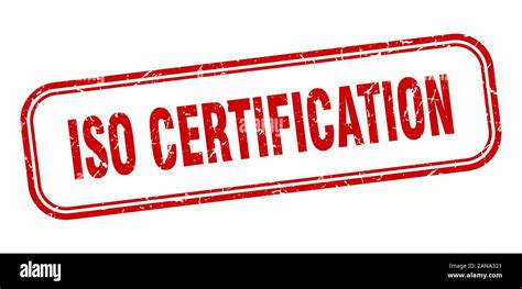 Iso Certification Stamp Iso Certification Square Grunge Red Sign Stock Vector Image And Art Alamy
