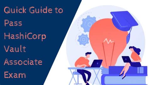 Hashicorp Vault Associate Exam Betterment Of Your Preparation