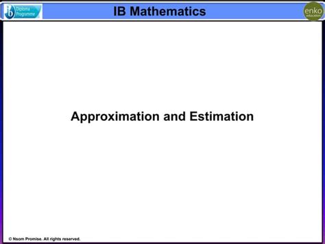 Estimation Approximation And Standard Form Ppt
