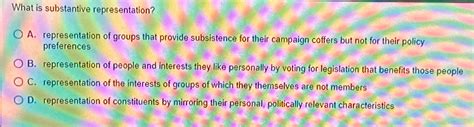 Solved What Is Substantive Representationa representation Solved What Is Substantive Representationa representation