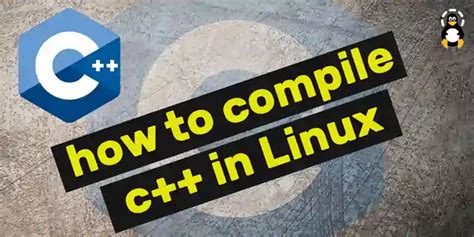 How To Compile A C File In Linux Its Linux Foss
