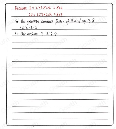 Solved The Prime Factorizations Of 16 And 24 Are Shown Below Prime Factorization Of 16 2 2
