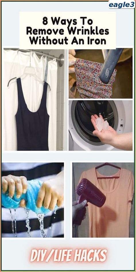 8 Genius Ways To Remove Wrinkles From Your Clothes Without Using Your Iron Diy Life Hacks Diy