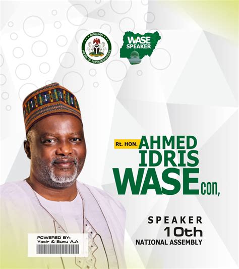 10th Nass Speakership Apc Pcc North Central Stand For Rt Hon Ahmed