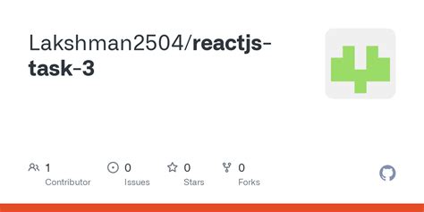 Github Lakshman2504reactjs Task 3
