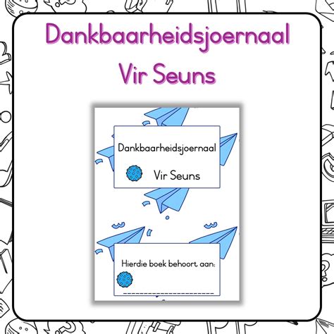 Dankbaarheidsjoernaal Vir Seuns Skool Pret