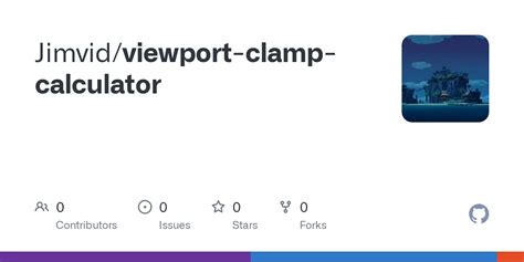 Github Jimvidviewport Clamp Calculator
