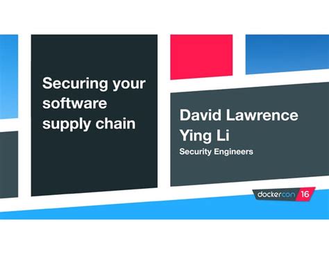 Docker Security Deep Dive By Ying Li And David Lawrence Ppt