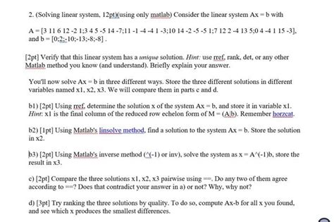 Solved 2 Solving Linear System 12pt Using Only Matlab Chegg