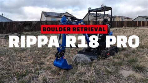Rippa R18 Pro Boulder Retrieval April 2025 Youtube