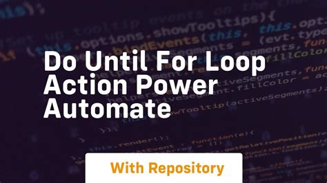 Do Until For Loop Action Power Automate Youtube