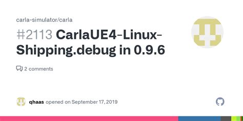 Carlaue4 Linux Shippingdebug In 096 · Issue 2113 · Carla Simulatorcarla · Github