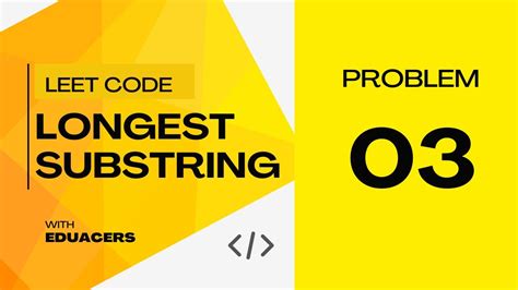 Longest Substring Without Repeating Characters Problem 03 Leet Code Sliding Window