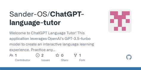 Github Sander Oschatgpt Language Tutor Welcome To Chatgpt Language Tutor This Application