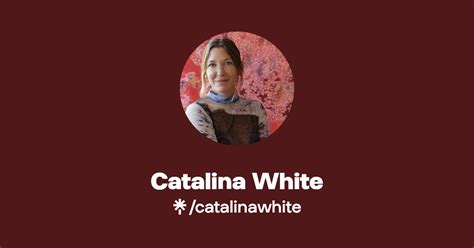 Catalina White Instagram Linktree
