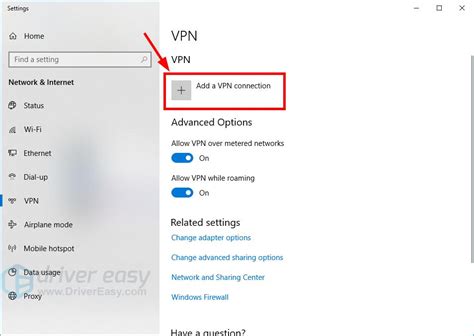How To Connect To A VPN In Windows Mac IOS Android Driver Easy