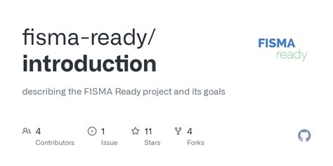 GitHub Fisma Ready Introduction Describing The FISMA Ready Project And Its Goals