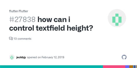How Can I Control Textfield Height · Issue 27838 · Flutterflutter