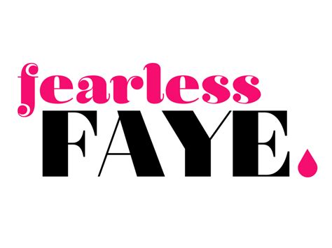 Fayes Diaversary Fearless Faye