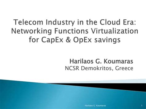 Telecom Industry Networking Function Virtualization Capex And Opex Savings Pptx
