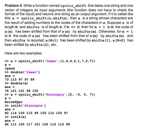 Solved Problem 4 Write A Function Named Cyclic Shift That Chegg Com