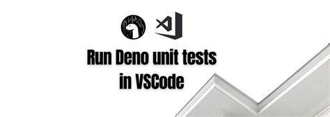 run deno tests in vscode with a click tech tonic