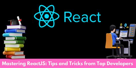 Reactjs Tips And Tricks From Top Developers Medium