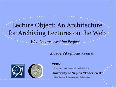 Ppt Lecture Object An Architecture For Archiving Lectures On The Web