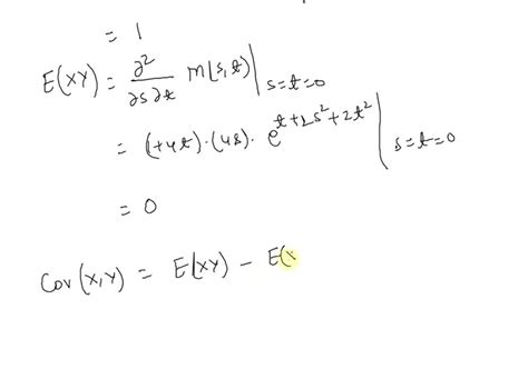 SOLVED If The Joint Moment Generating Function Of The Random Variables X And Y Is M S T E