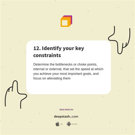 12 Identify Your Key Constraints Deepstash