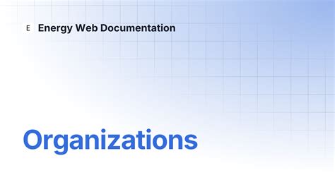organizations energy web documentation