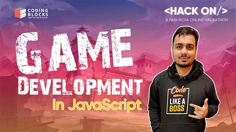 Game Development In Javascript By Prateek Narang Hackon Hackathon Youtube
