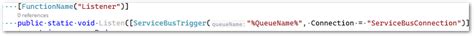 Templated Servicebustrigger Queuename Fails To Resolve In 3030 · Issue 2843 · Azureazure