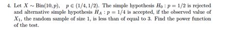 Solved Let XBin P P The Simple Hypothesis Chegg Com