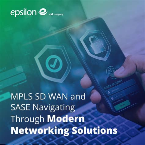 Sdwan Sase Cloudnetworking Epsilontelecommunications Epsilon Telecommunications A Kt Company