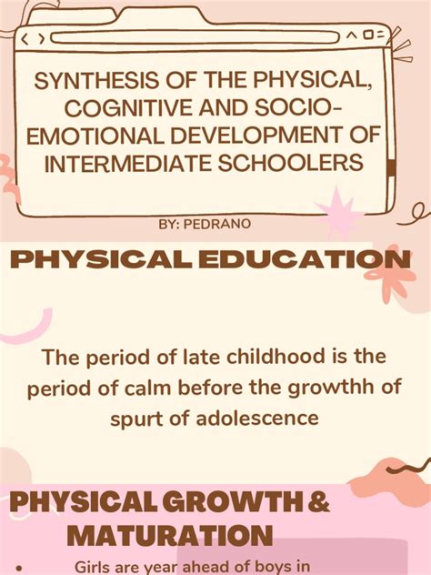 Synthesis Of The Physical Cognitive And Socio Emotional Development Of Intermediate Schoolers Pdf