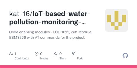 GitHub Kat IoT Based Water Pollution Monitoring System Code