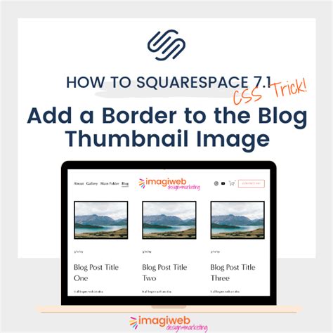 How To Squarespace Add A Border To Your Images Imagiweb Design Web Design For Health