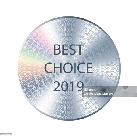 최고의 선택 실버 메탈릭 라운드 홀로그램 스티커 벡터 메달 상 라벨 디자인에 대한 상 홀로그램 템플릿 스티커 2019년에 대한 스톡 벡터 아트 및 기타 이미지 Istock