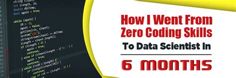 how i went from zero coding skills to data scientist in 6 months data world