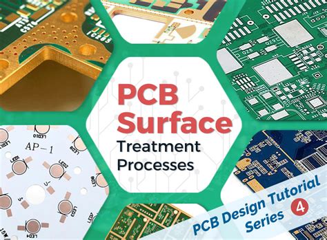 PCB Surface Treatment Processes