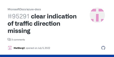 Clear Indication Of Traffic Direction Missing · Issue 95291 · Microsoftdocsazure Docs · Github