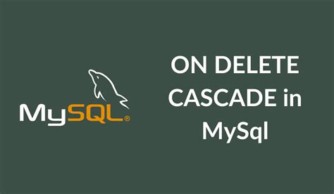 ON DELETE CASCADE In MySql Naukri Code