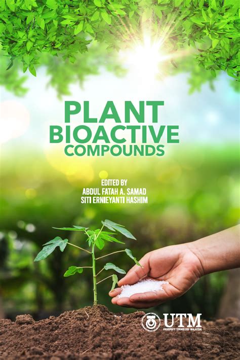 Plant Bioactive Compounds Penerbit Utm Press