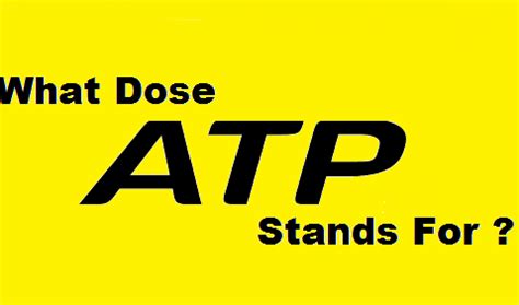 What Does ATP Stand For Launch Knowledge