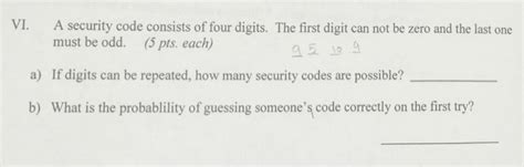 Solved A Security Code Consists Of Four Digits The First Chegg Com